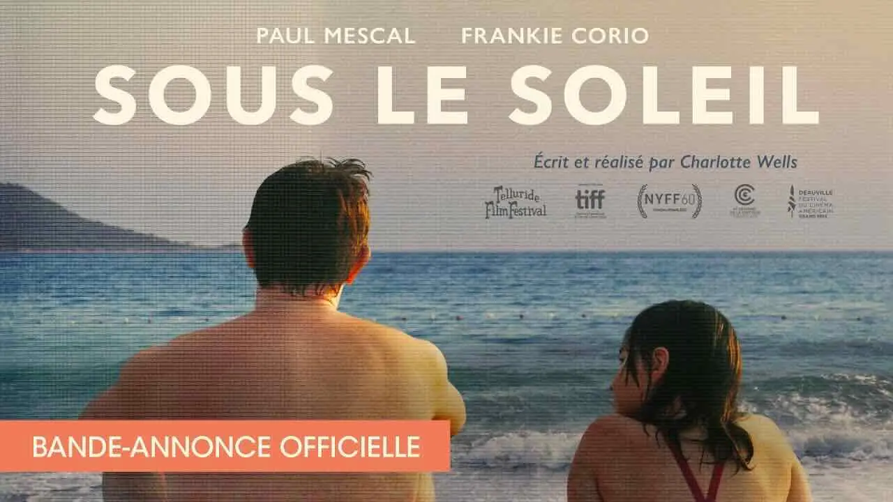 « Aftersun » : de quoi parle le film inédit diffusé par France 4 ce ...